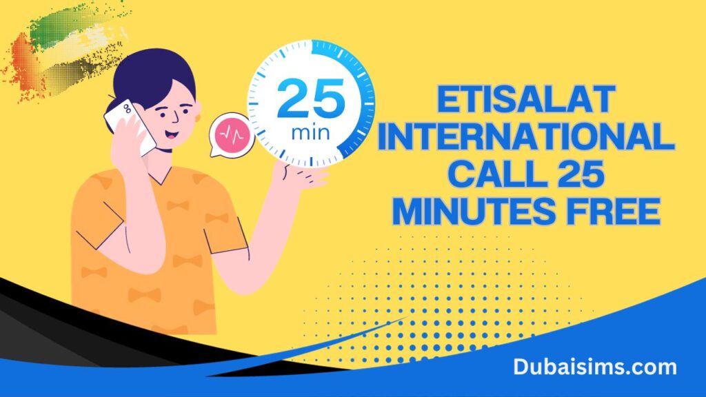 Etisalat International Call 5 Fils Per Minute 2024 Dubai Sims etisalat-international-call-5-fils-per-minute-2024-dubai-sims