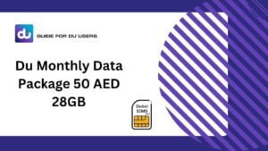 Du Monthly Data Package 50 AED 28GB Package Details - Dubai Sims