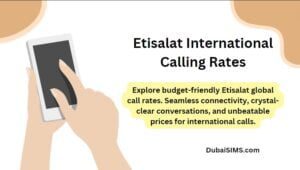 Etisalat International Call Rates - Dubai Sims